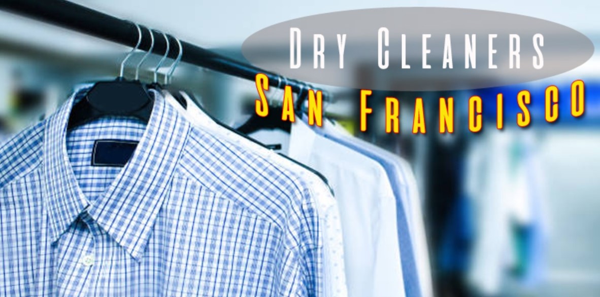 Best Dry Cleaners San Francisco